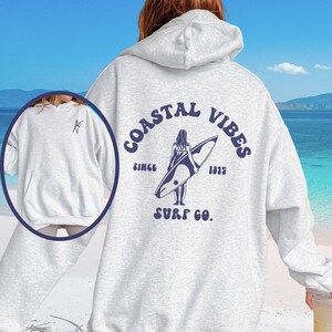 Coastal Vibes Hoodie, Surfer Girl, Beach Sweatshirt, Trendy Sweatshirt ...