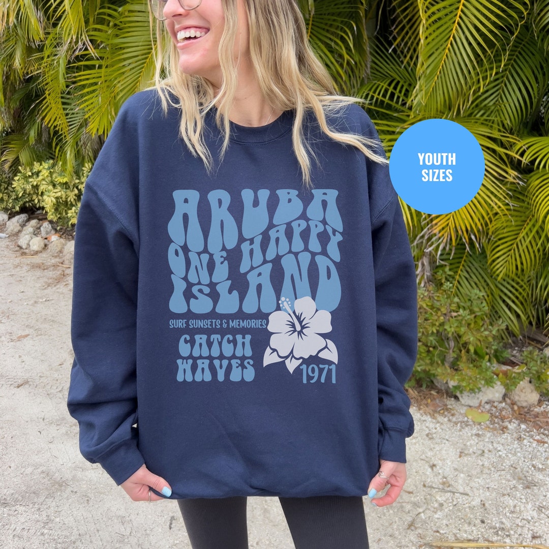 YOUTH Aruba Sweatshirt, One Happy Island, Trendy Summer Break Crewneck ...