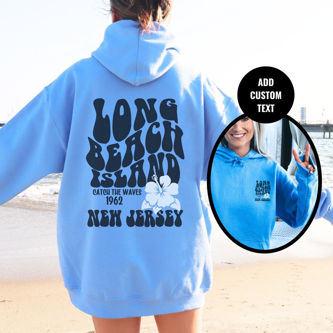 Sweat à capuche Long Beach Island, sweat tendance, pulls NJ, sweats à ...