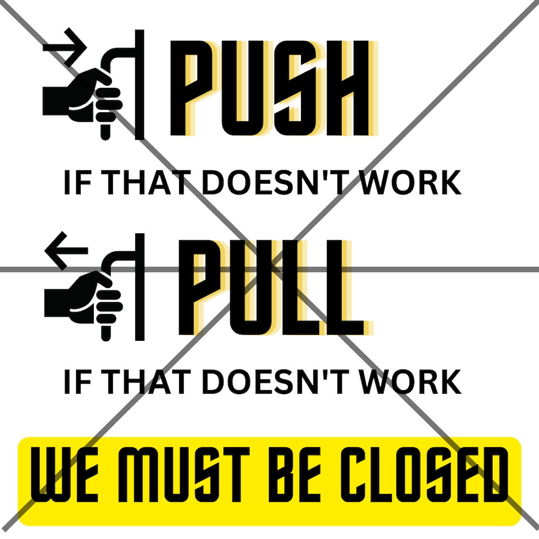 Push Pull Door Sign Design, Funny Door Sign, T Shirt Print Svg, PDF ...
