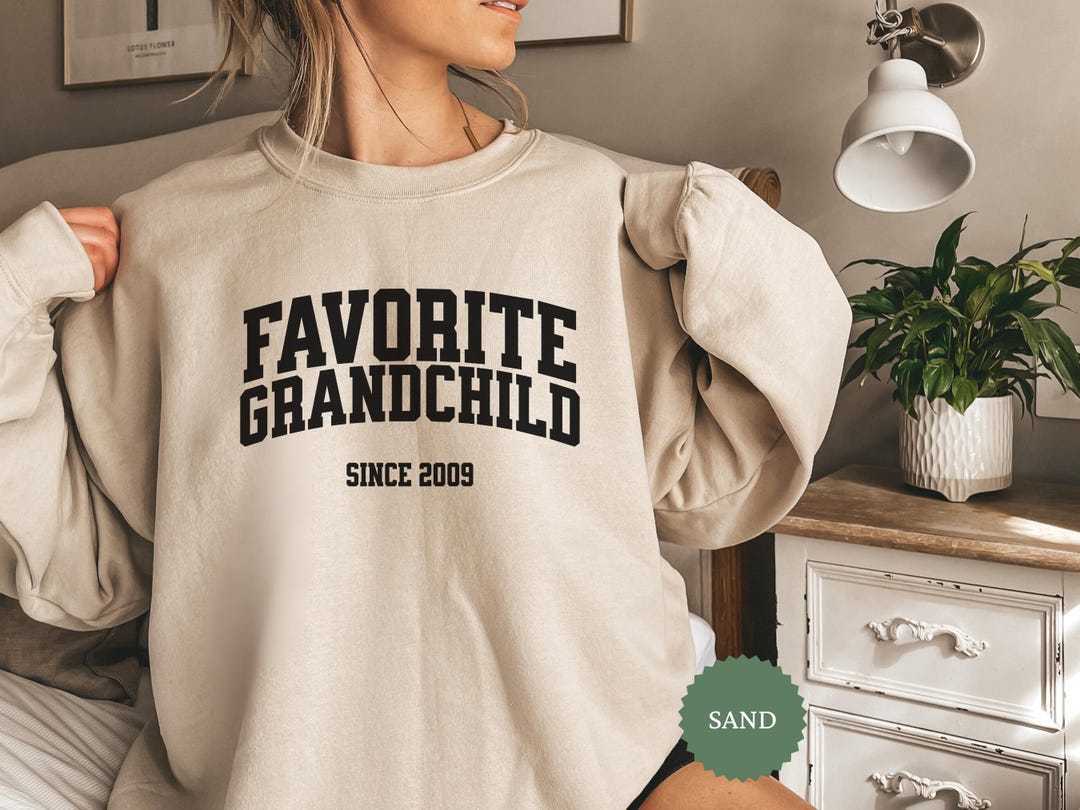 Custom Favorite Grandchild Sweatshirt, Grandma Favorite Unisex Crewneck ...
