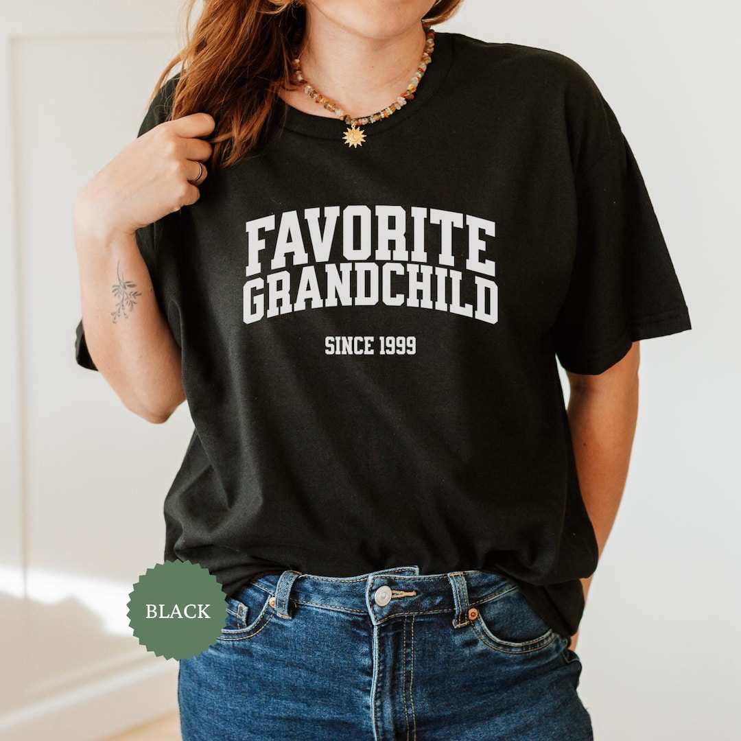 Custom Favorite Grandchild Shirt, Grandma Favorite Unisex Crewneck ...
