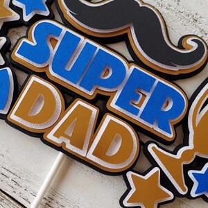 Father's Day Cake Topper, Super Dad Ever Cake Topper, Happy Fathers Day ...