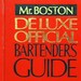 Mr Boston Deluxe Official Bartender's Guide New World Wide Edition/59th Printing 1979/HC 216 Pp ...