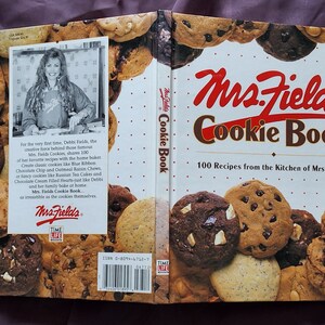 Mrs. Fields Cookie Book/100 Recipes From the Kitchen of Mrs. Field by ...