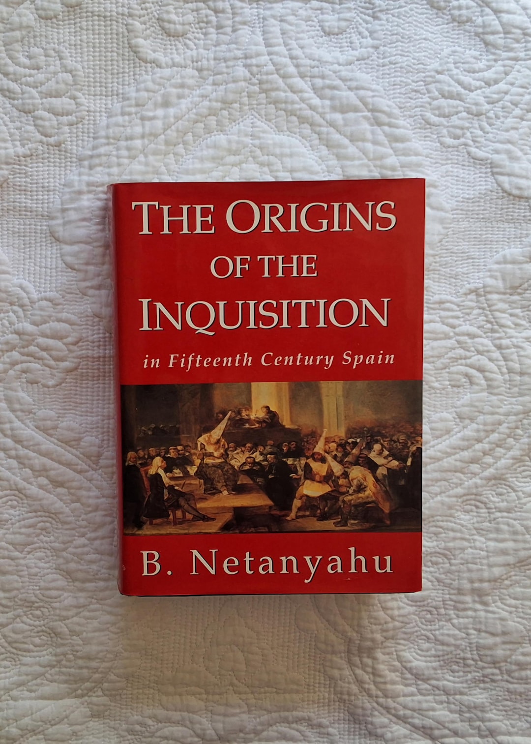 The Origins of the Inquisition in Fifteenth Century Spain by B. Netanyahu/1995 *1st Edition ...