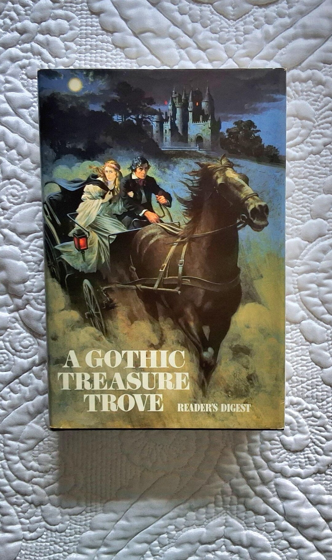 A Gothic Treasure Trove/reader's Digest/several Different Condensed Novels With Various Authors ...