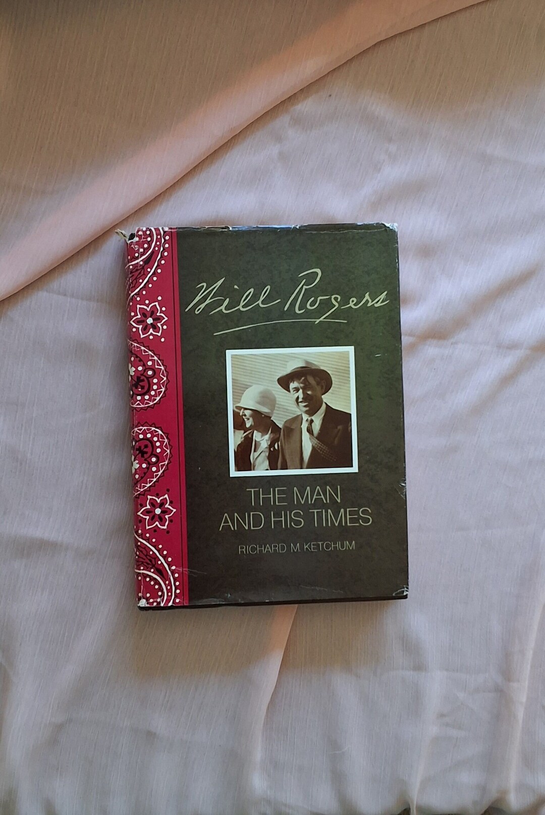 Will Rogers-the Man and His Times by Richard Ketchum/great Condition ...