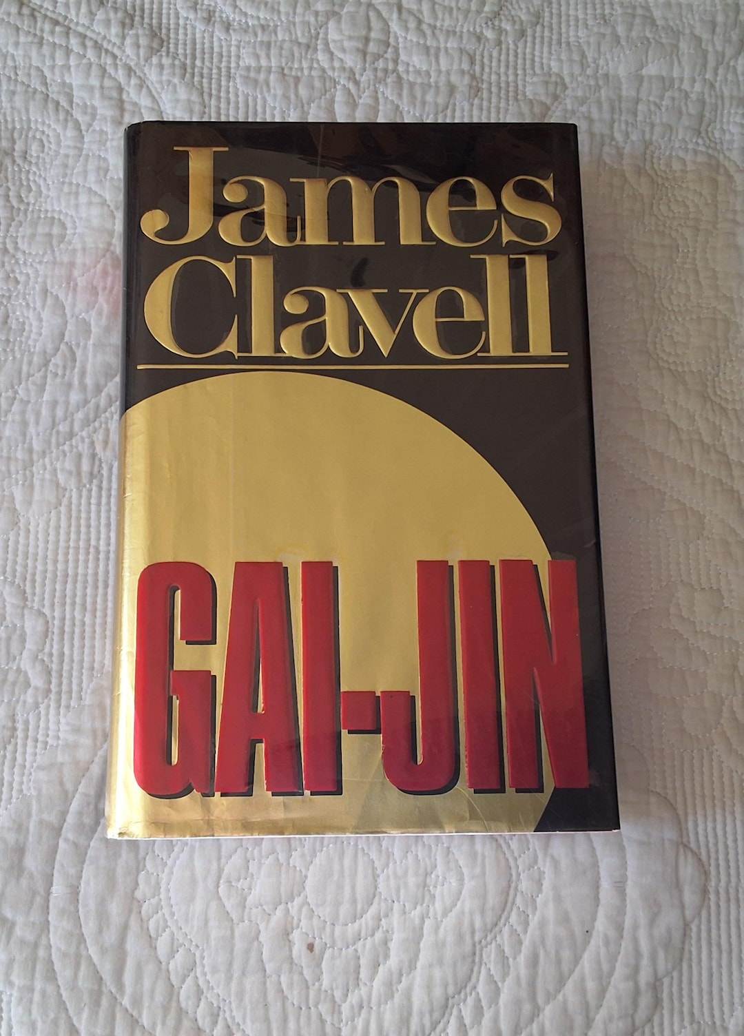 Gai-jin by James Clavell/a Novel of Japan/1993 *1st Printing*/mylar ...