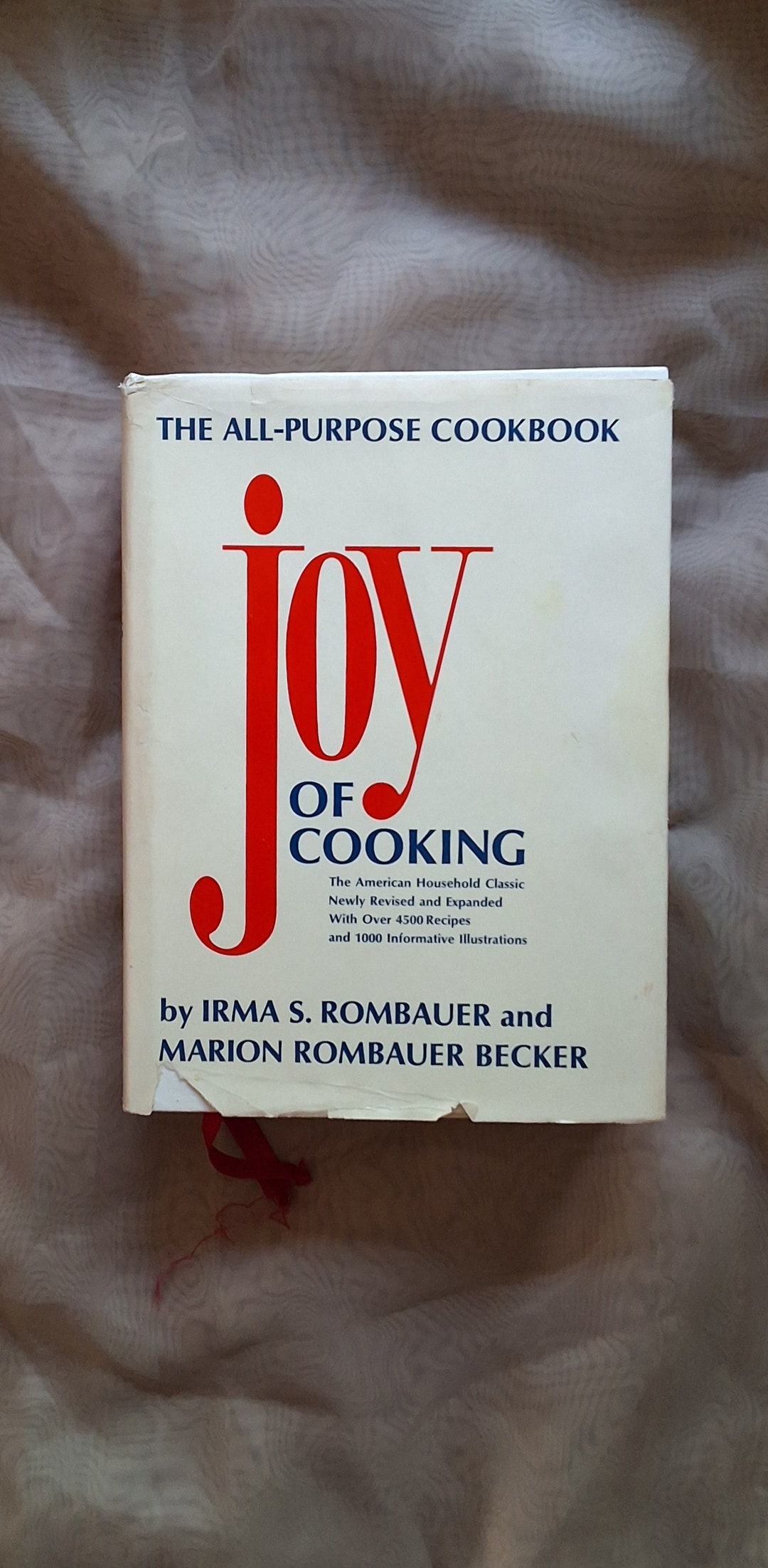 The Joy of Cooking the All-purpose Cookbook by Irma Rombauer and Marion ...