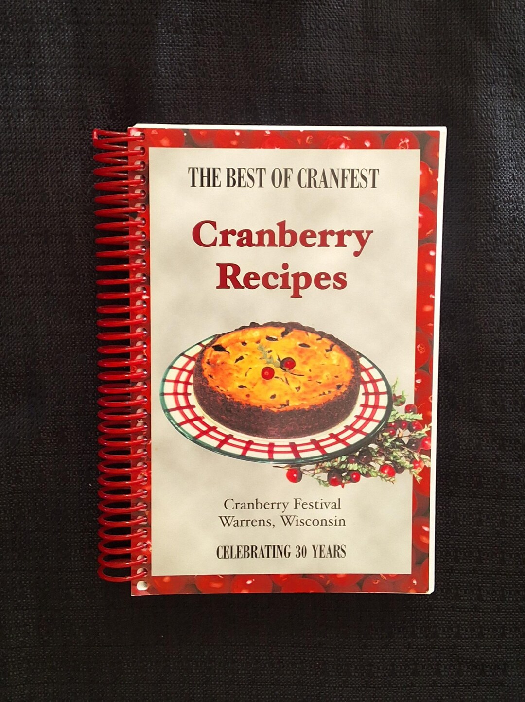 The Best of Cranfest Cranberry Recipes/cranberry Festival Warren ...