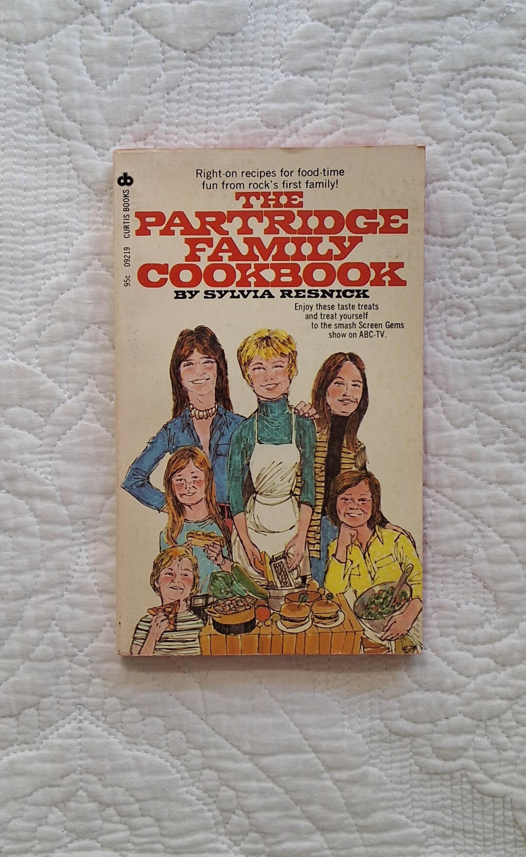 The Partridge Family Cookbook by Sylvia Resnick/right-on Recipes for ...