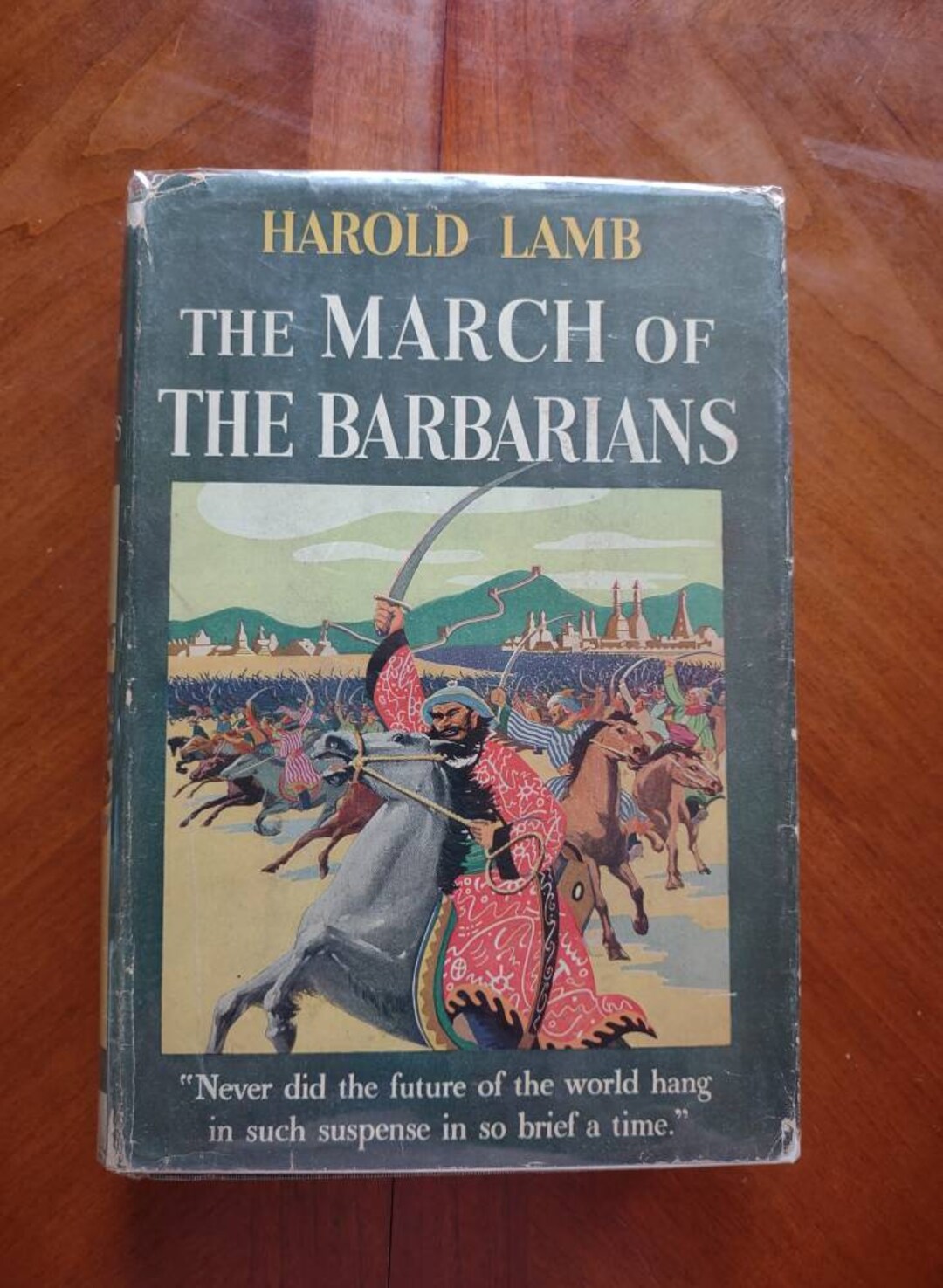 The March of the Barbarians by Harold Lamb/captivating Historical Work ...