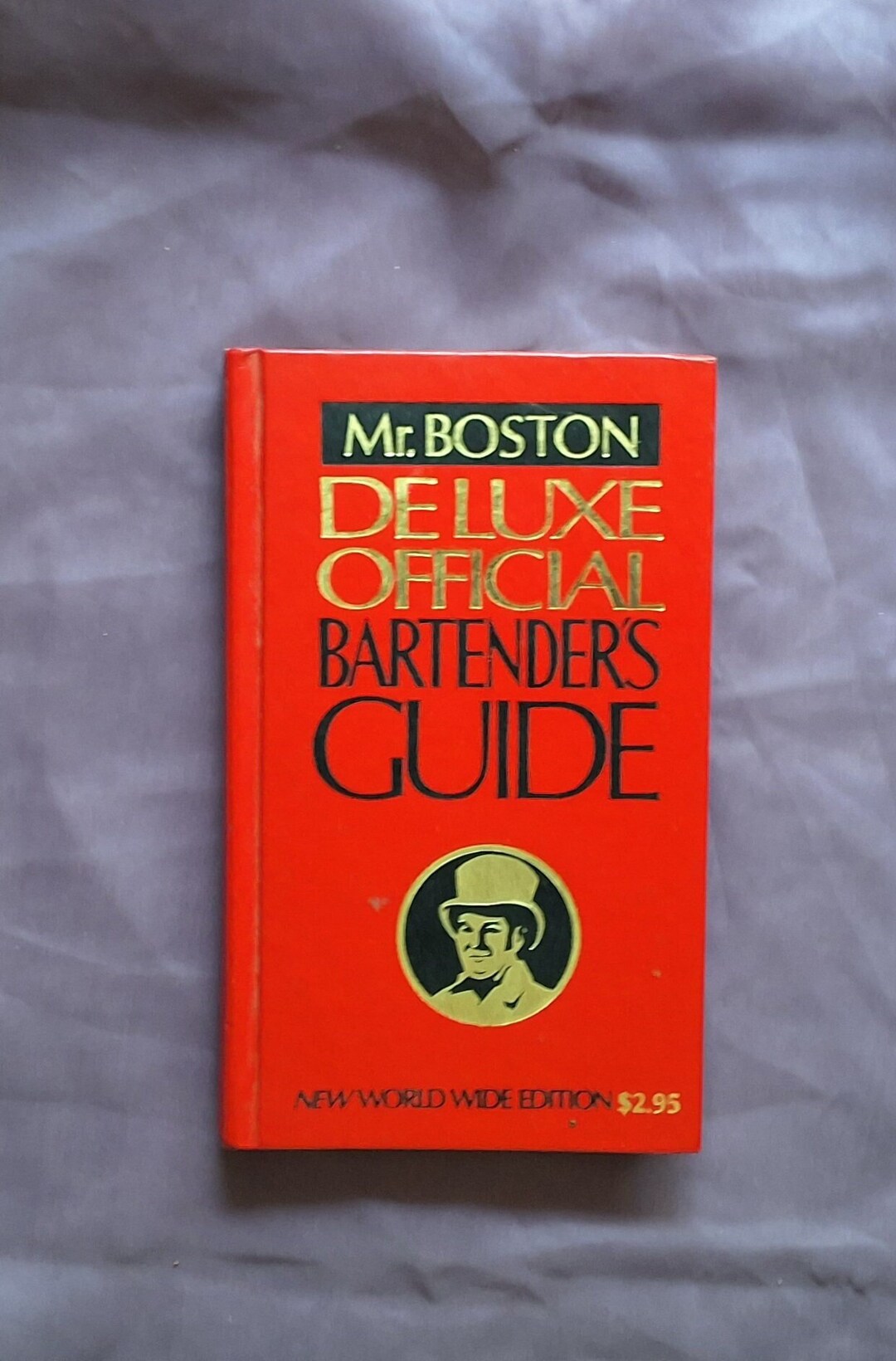 Mr Boston Deluxe Official Bartender's Guide New World Wide Edition/59th Printing 1979/HC 216 Pp ...