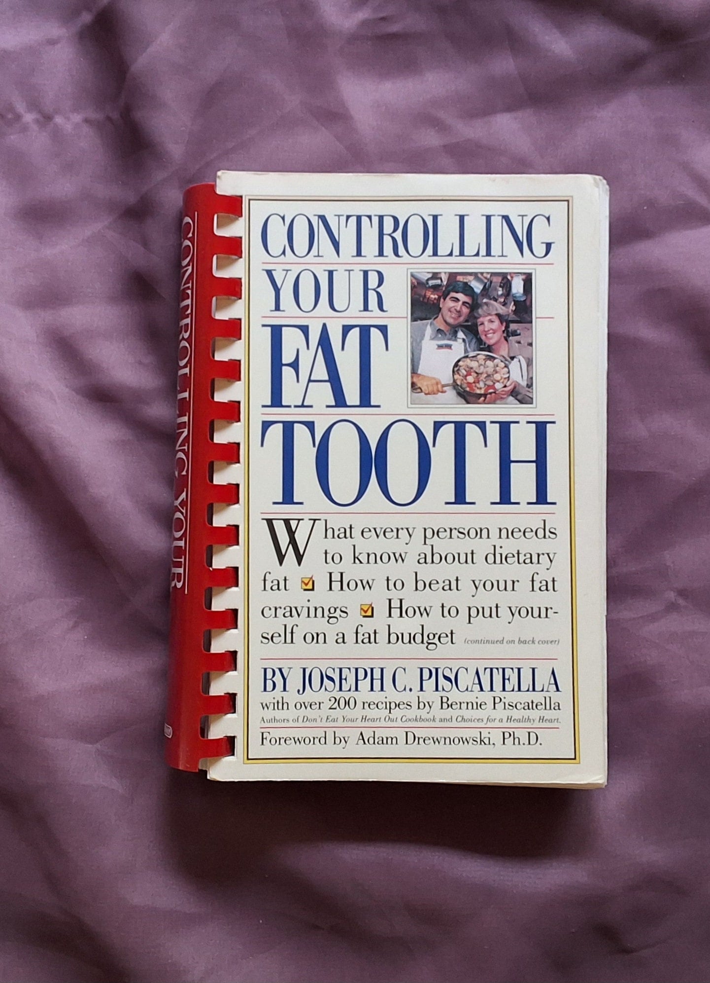 Controlling Your Fat Tooth by Joseph Piscatella/menus, 200 Delicious ...