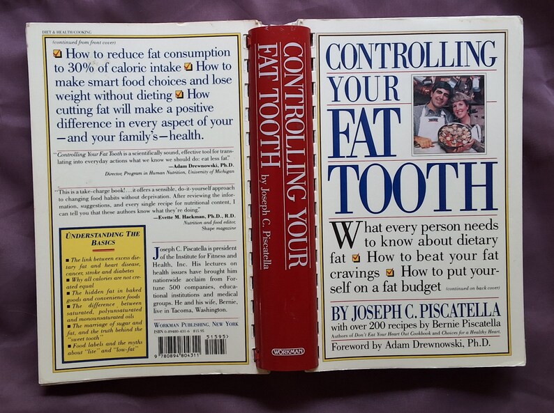 Controlling Your Fat Tooth by Joseph Piscatella/menus, 200 Delicious ...