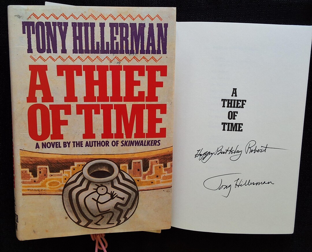 SIGNED** A Thief of Time by Tony Hillerman/sweet, Clean Time-travel Romance/1988 *1st Edition ...