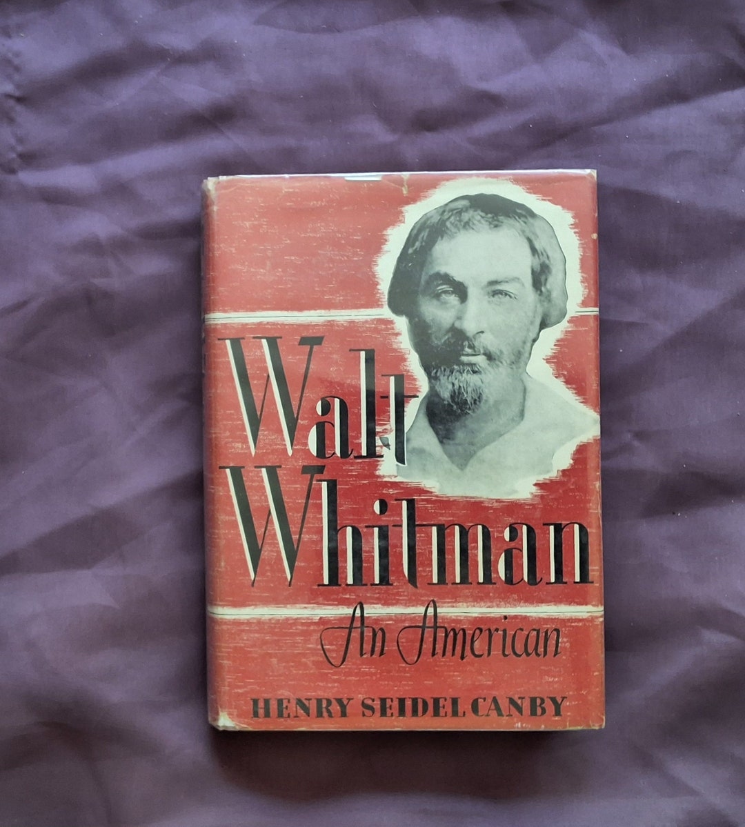 Walt Whitman an American by Henry Seidel Canby/insightful Biography ...