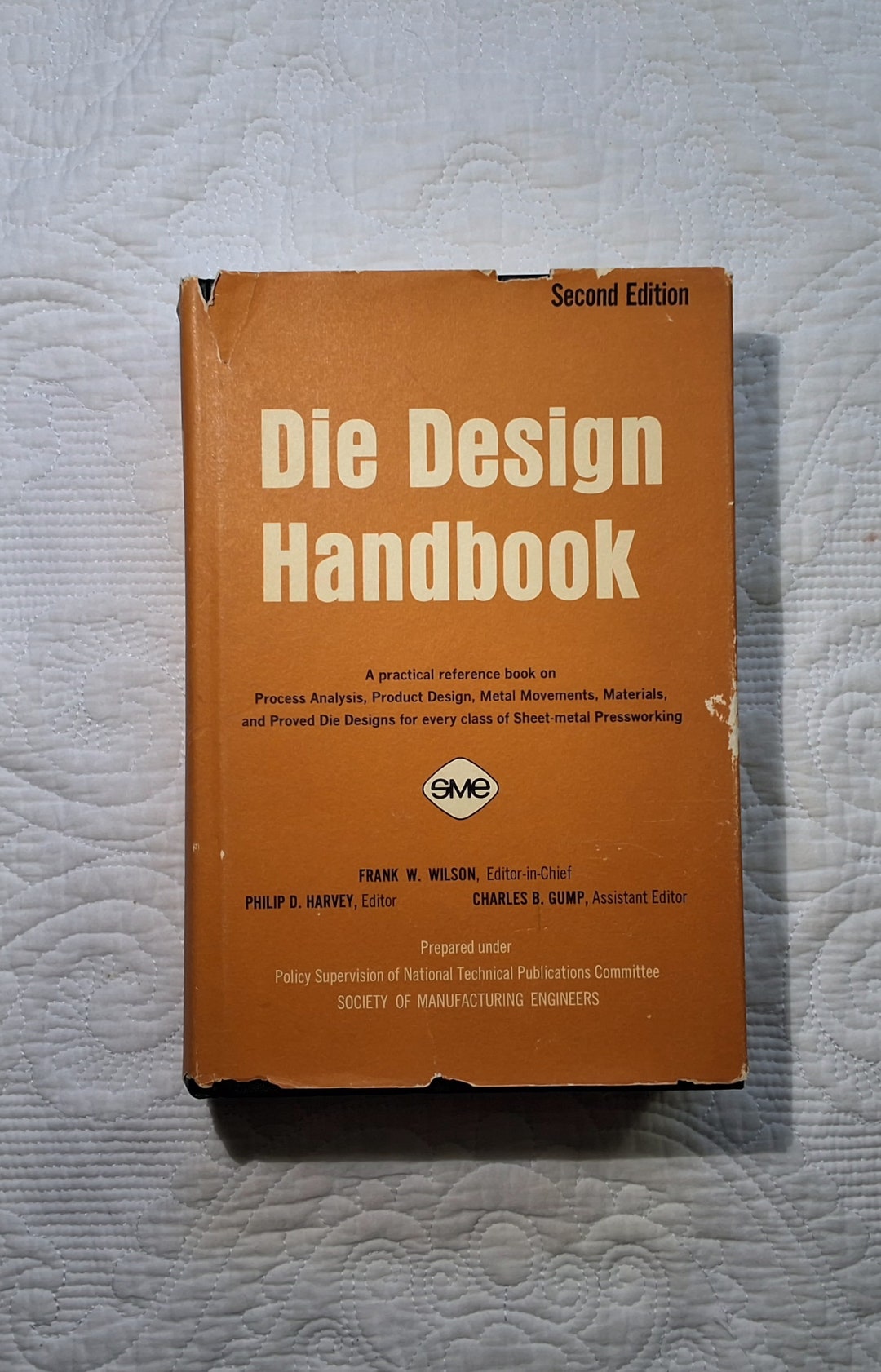 Die Design Handbook/practical Reference Book for Every Class of Sheet ...