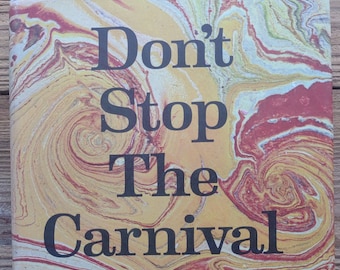 Stop the Carnival - Etsy