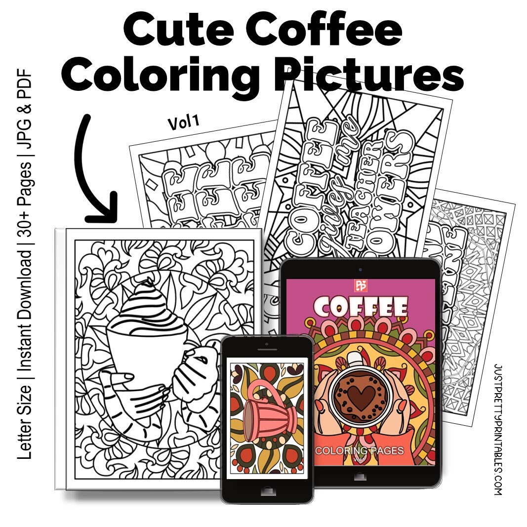 Cute Coffee Coloring Pages Vol 1 Coloring Pages Printable Coffee ...