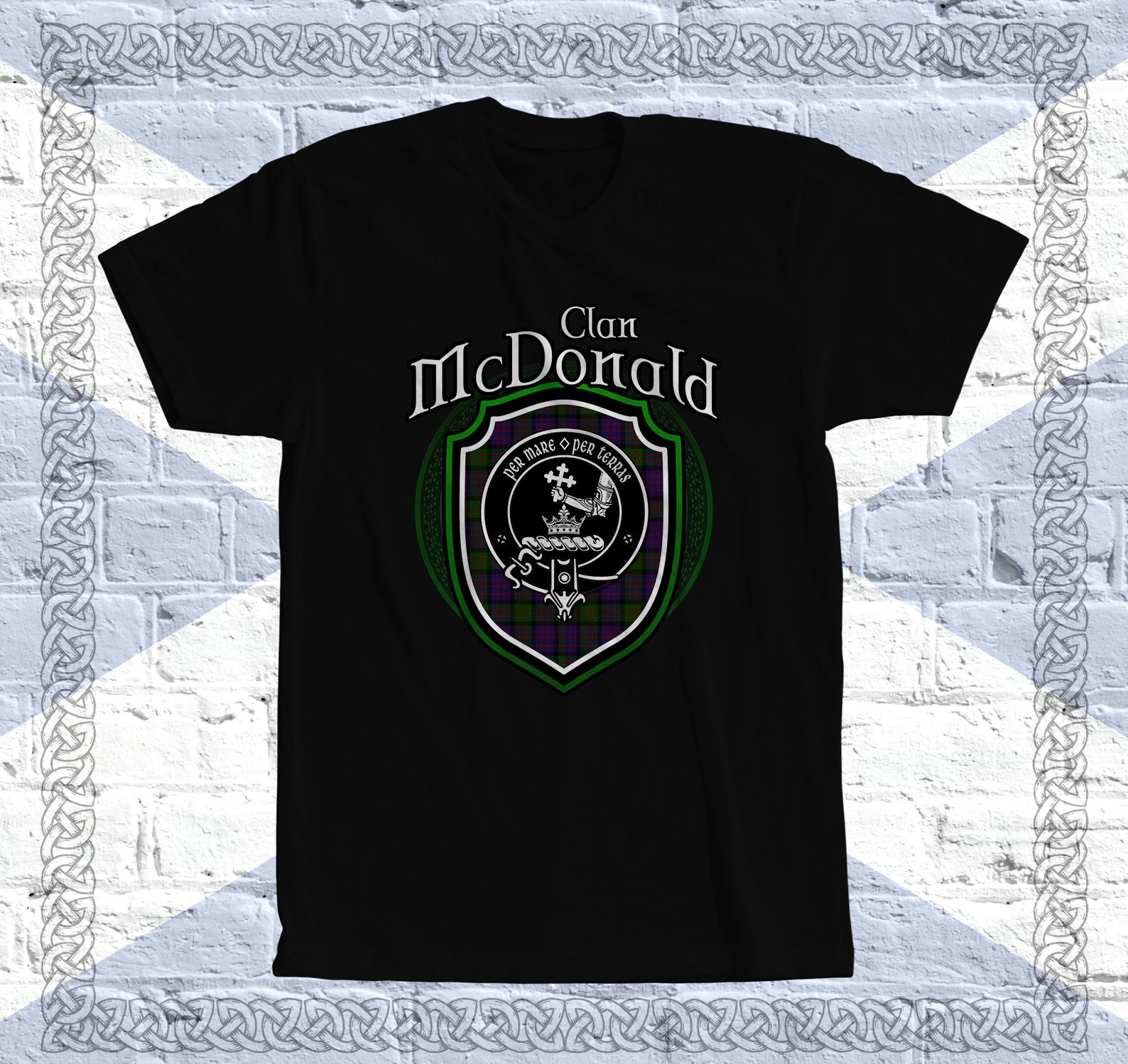 Clan Mcdonald Tartan T shirt Scottish Mcdonald Tshirt Mcdonald Last Clan Mcdonald Tartan T shirt Scottish Mcdonald Tshirt Mcdonald Last