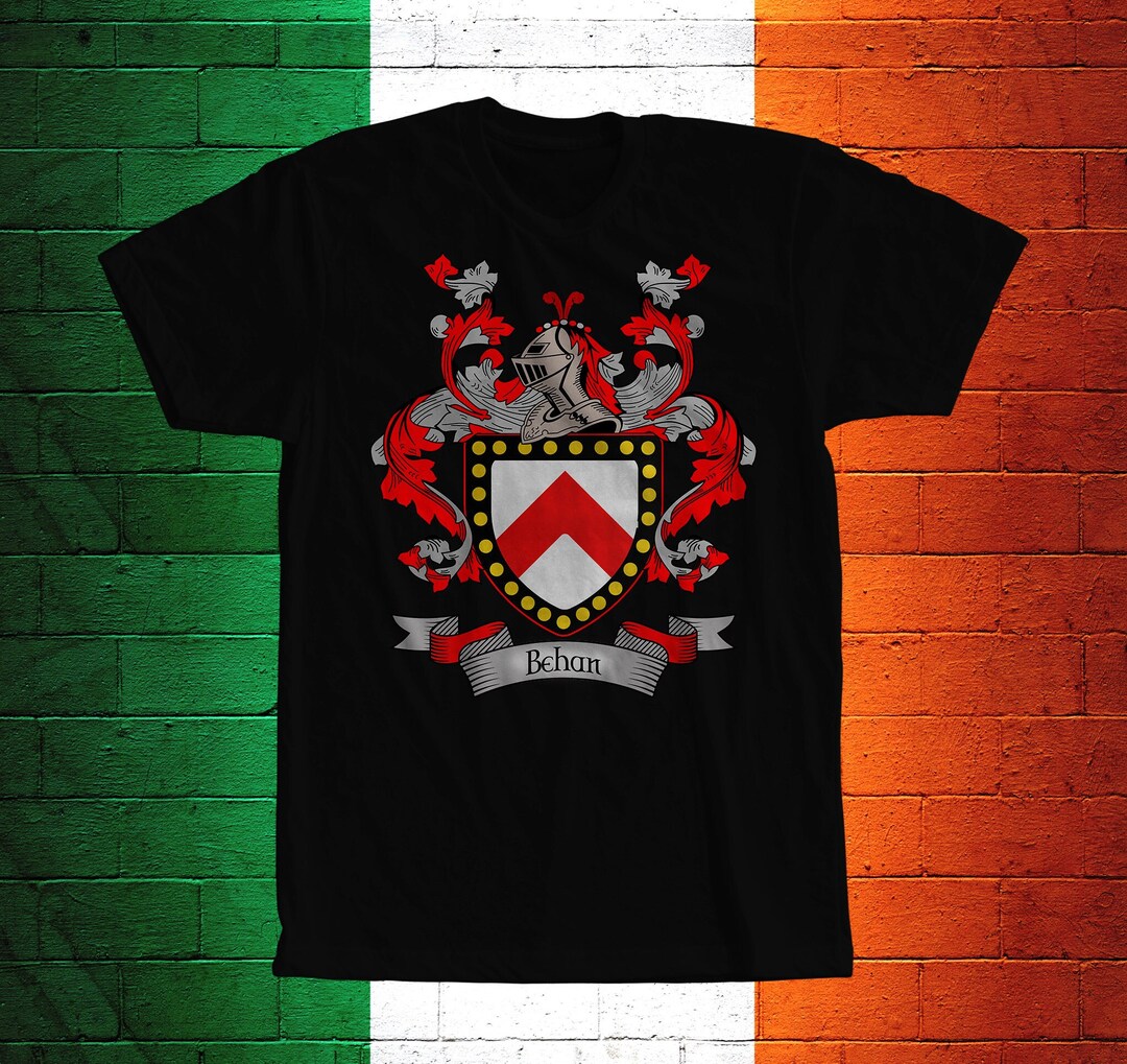 Behan Family Crest T- Shirt, Behan Coat of Arms, Behan Shirt, Behan ...