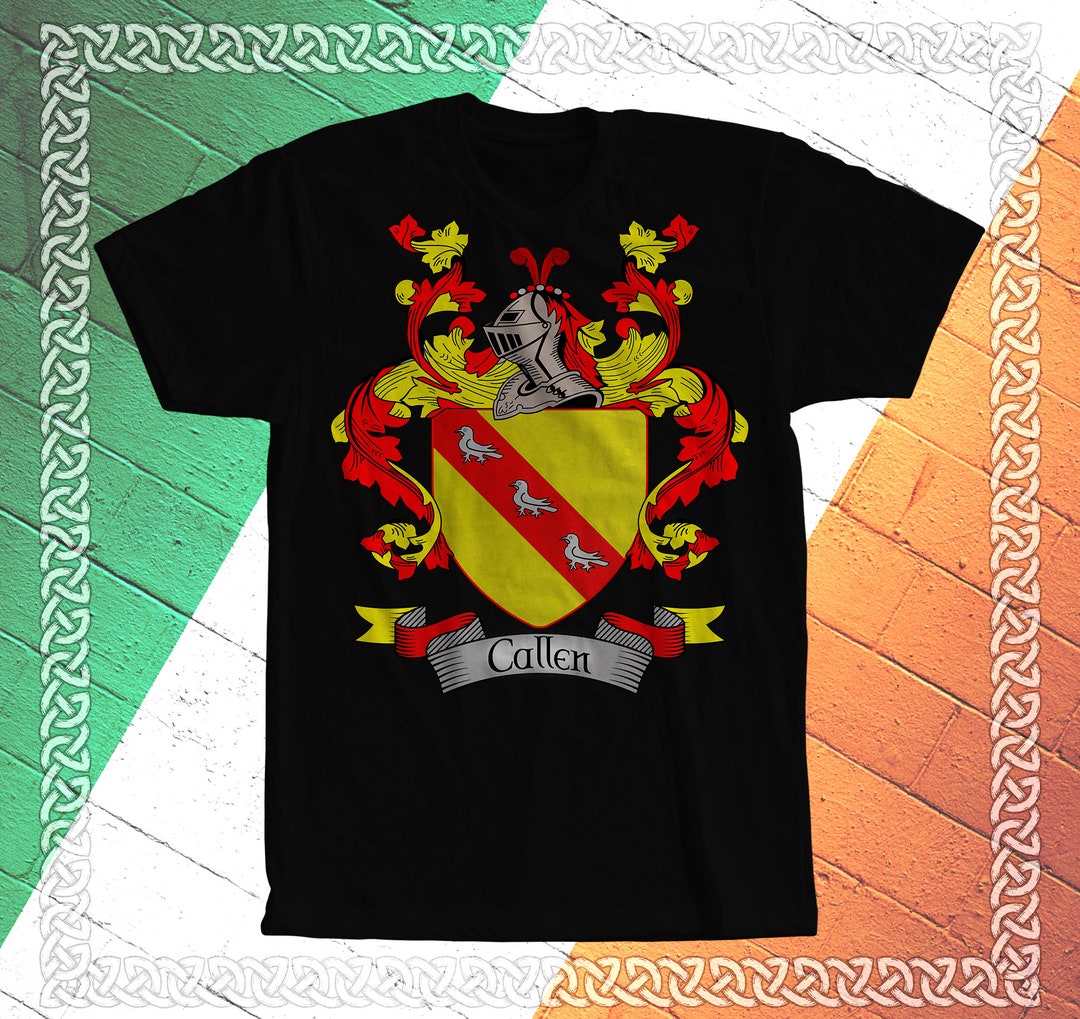 Callen Family Crest T- Shirt, Escudo de armas de Callen, Camisa de ...