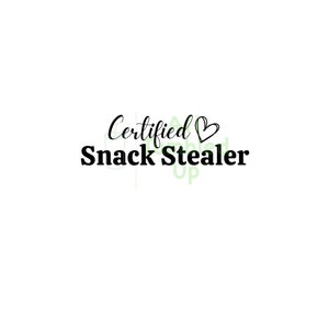 Certified Snack Dealer/stealer PNG, SVG, Mom, Mama, Kids, Matching ...