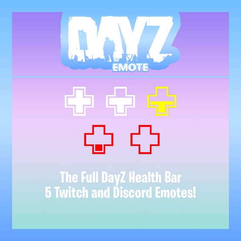 All 5 Health Bar Dayz Emotes for Twitch Dayz Sickness Emote Bonus ...