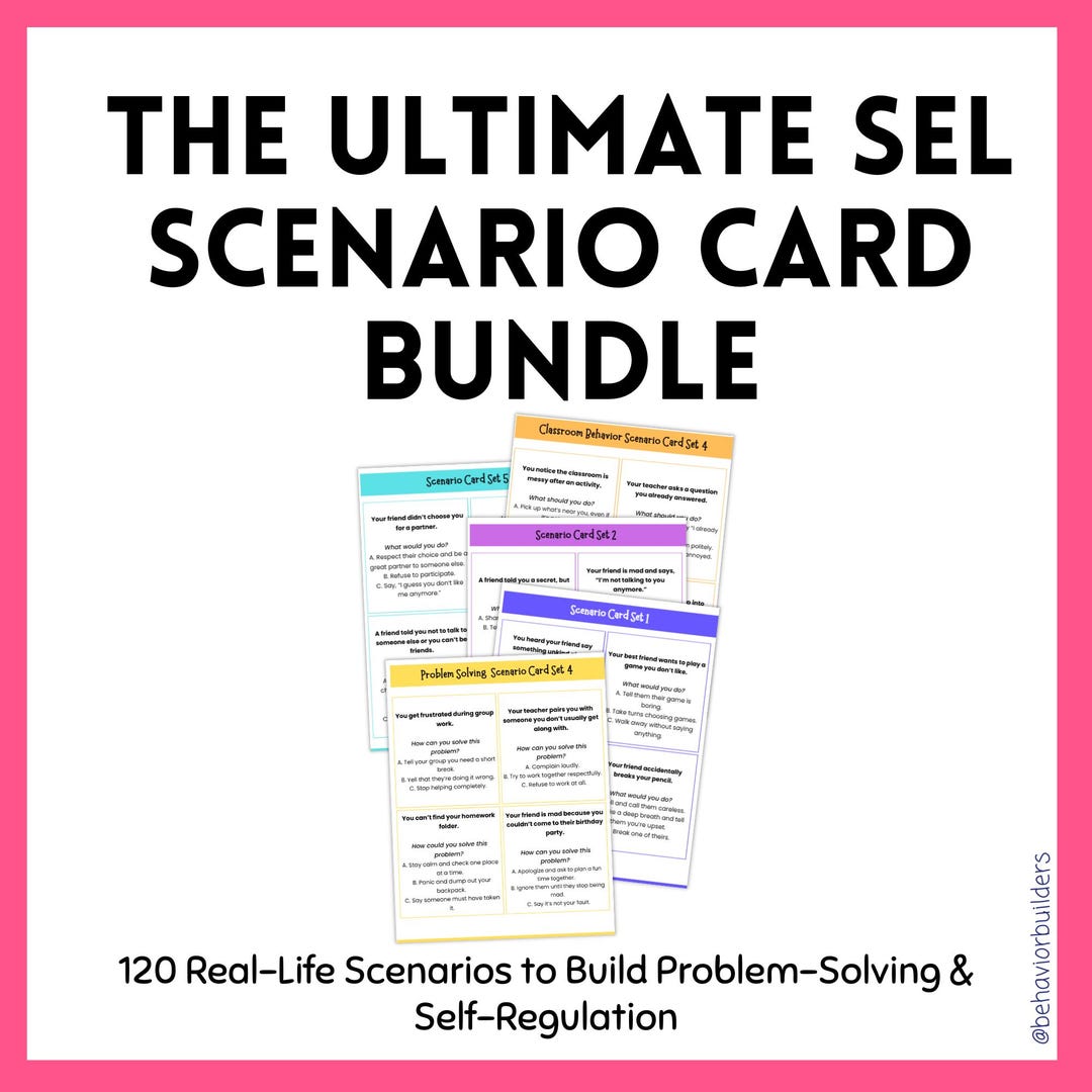 Ultimate SEL Scenario Card Bundle | 120 Social Skills & Problem-solving ...
