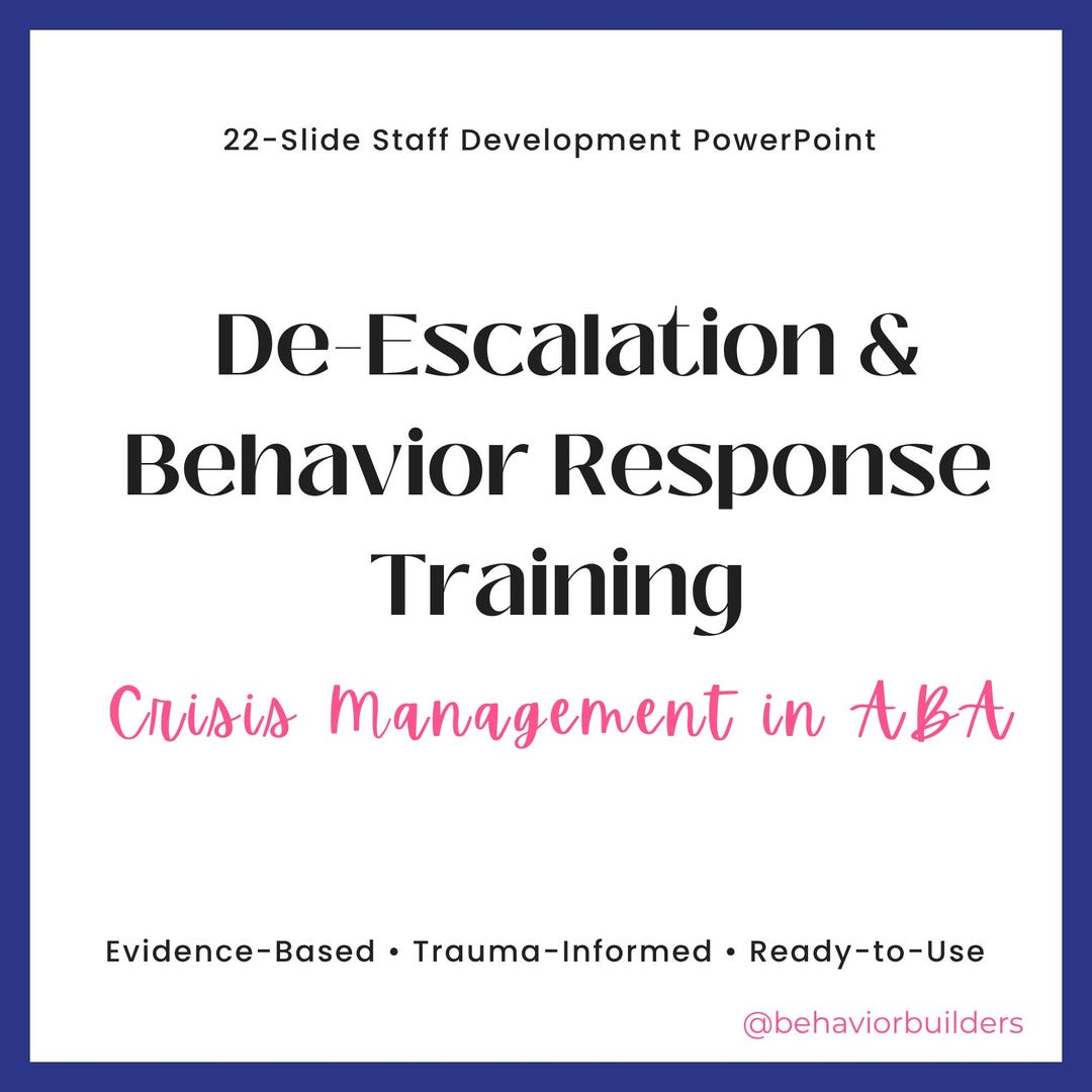 Crisis Management in ABA: De-escalation Scripts, Steps & Training PPT ...
