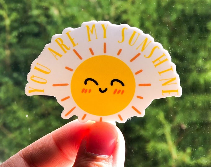 You Are My Sunshine Sticker Etsy