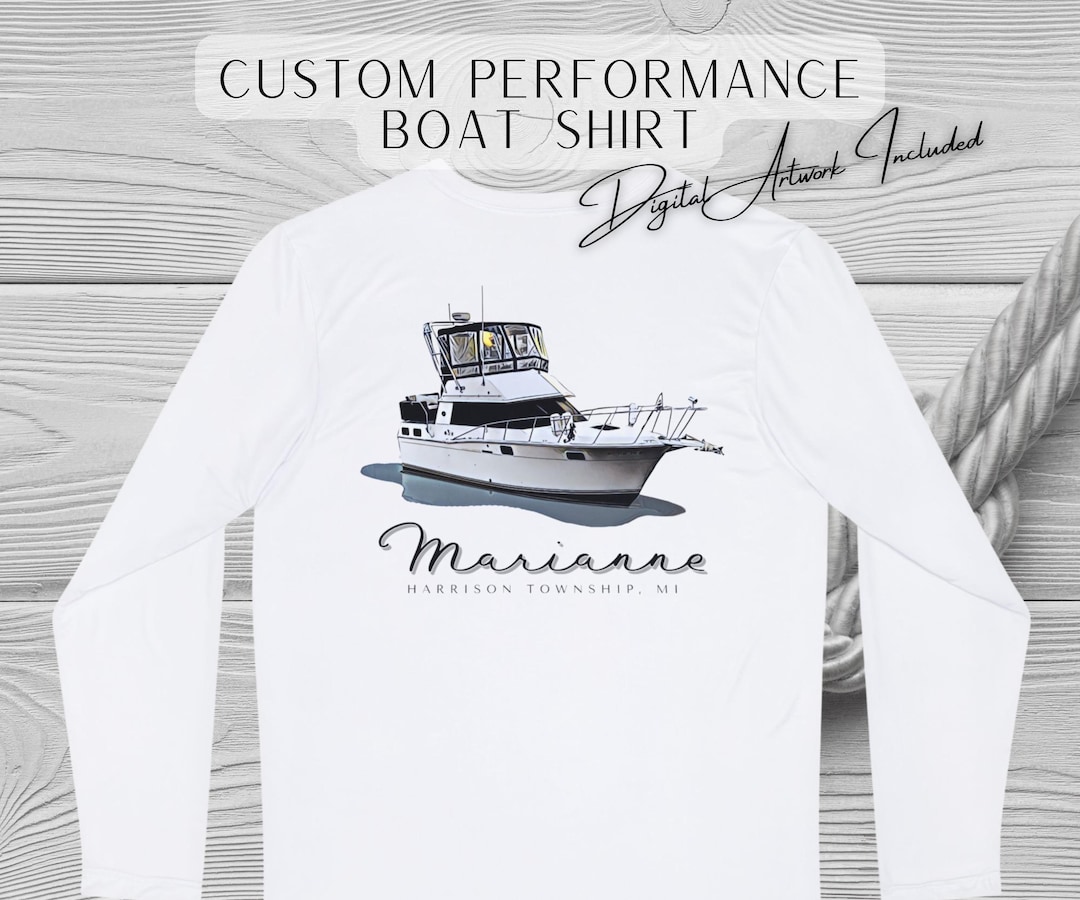 Custom Boat Shirt – Personalized Boat Photo Art | UPF 50+ Boating ...