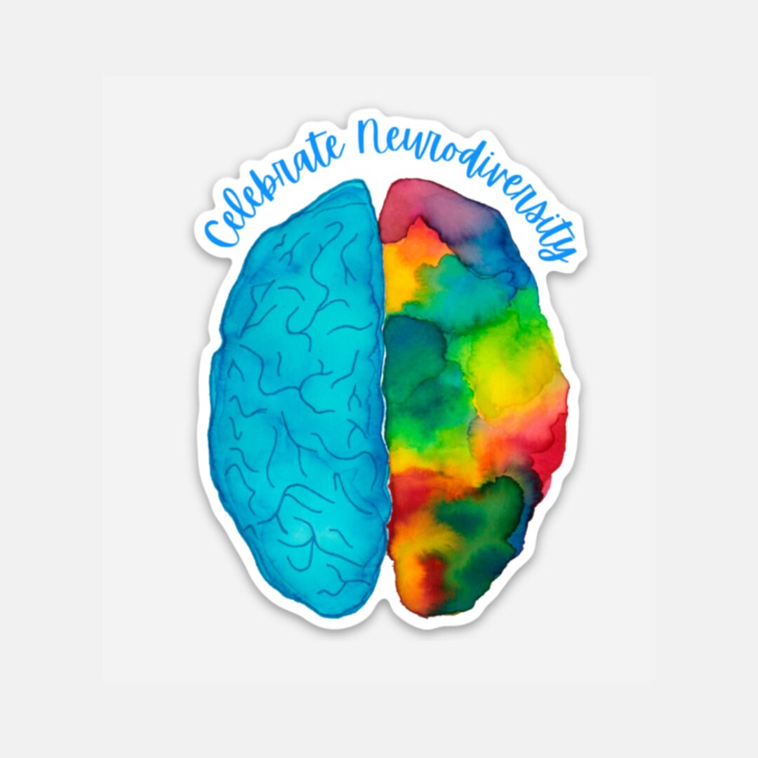 Neurodiversity Vinyl Sticker: Celebrate Neurodiversity. ADHD. Autism ...