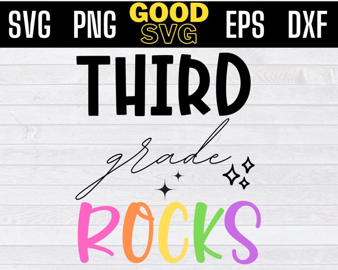 Third Grade Rocks Svg, 3rd Grade Rocks Svg, 3rd Grade Back to School ...