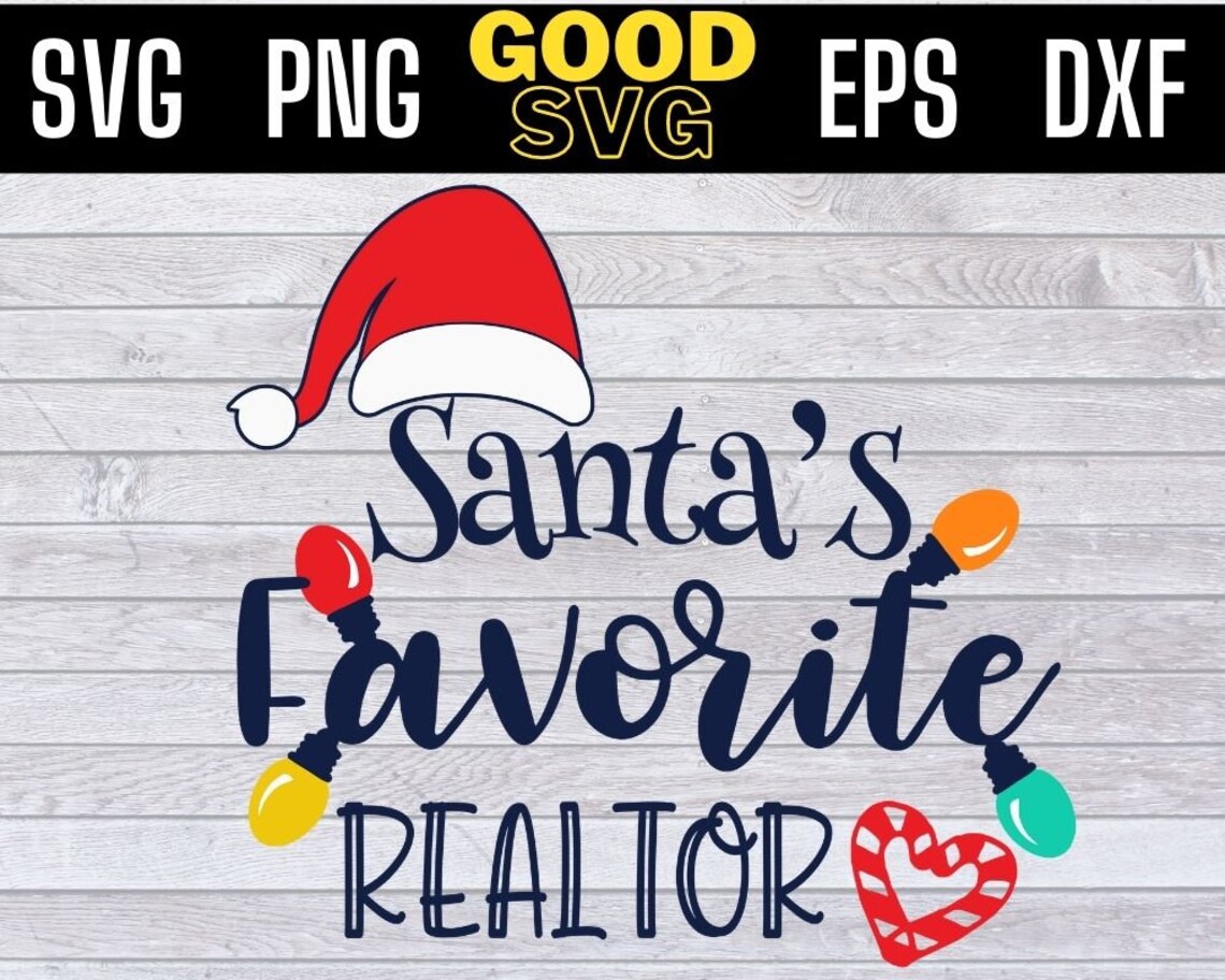 Santas Favorite Realtor Svg Png Eps Dxf Realtor Christmas - Etsy