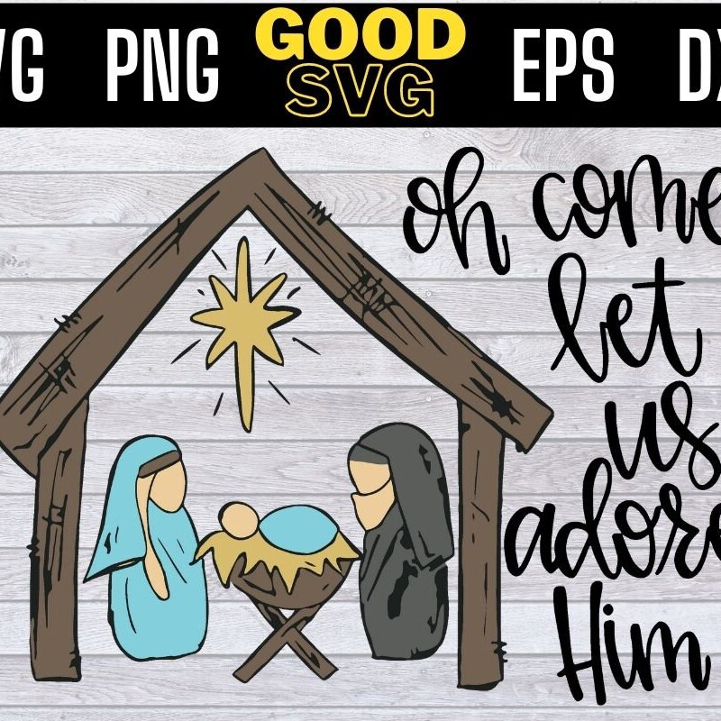 Oh Come Let Us Adore Him Svg - Etsy