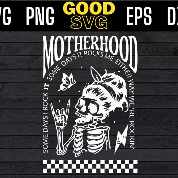Motherhood Some Days I Rock It Png - Etsy