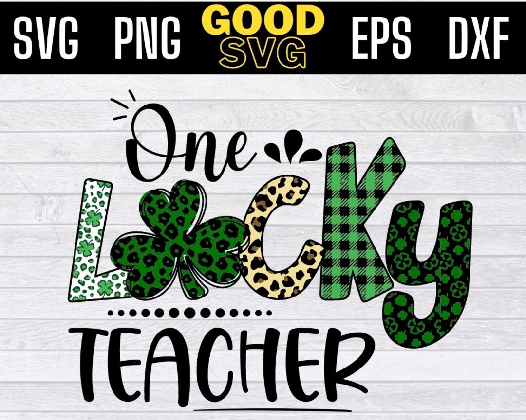 Shamrock One Lucky Teacher St Patricks Day Svg,proud Irish St Patricks ...