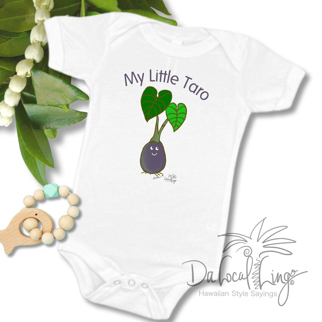 My Little Taro, Hawaiian Style Sayings on Baby Bodysuit, Cute Baby ...