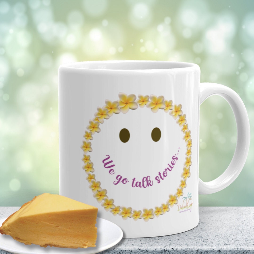 We Go Talk Stories... Hawaiian Pidgin Dakine Style Sayings Mug - Etsy