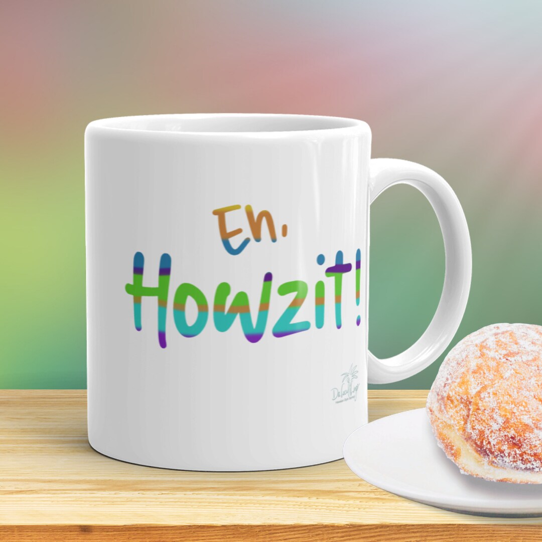 Eh Howzit Mug hawaiano Dakine refranes impresos a ambos - Etsy España