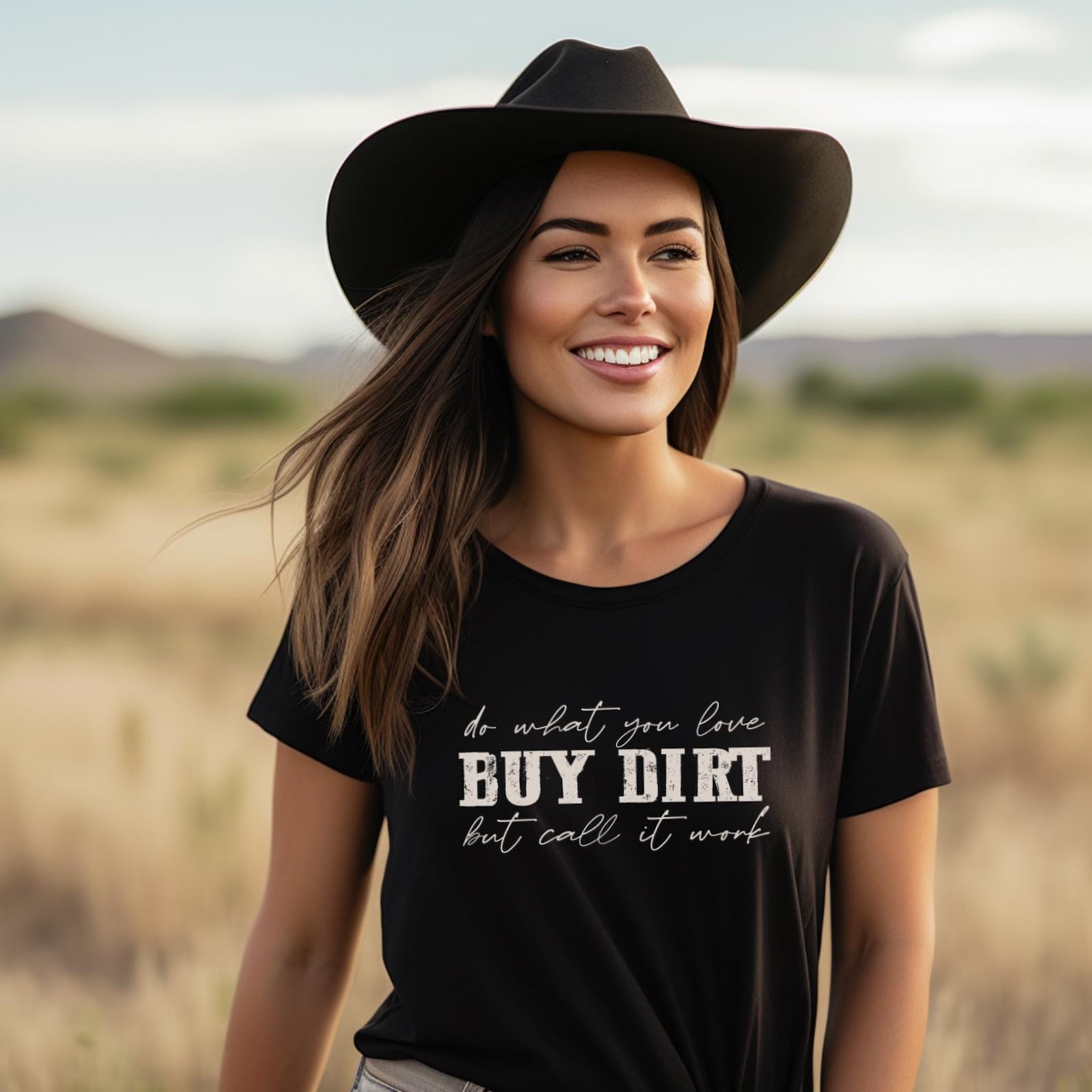 Do What You Love, Buy Dirt, but Call It Work, T-shirt, Country Shirt ...