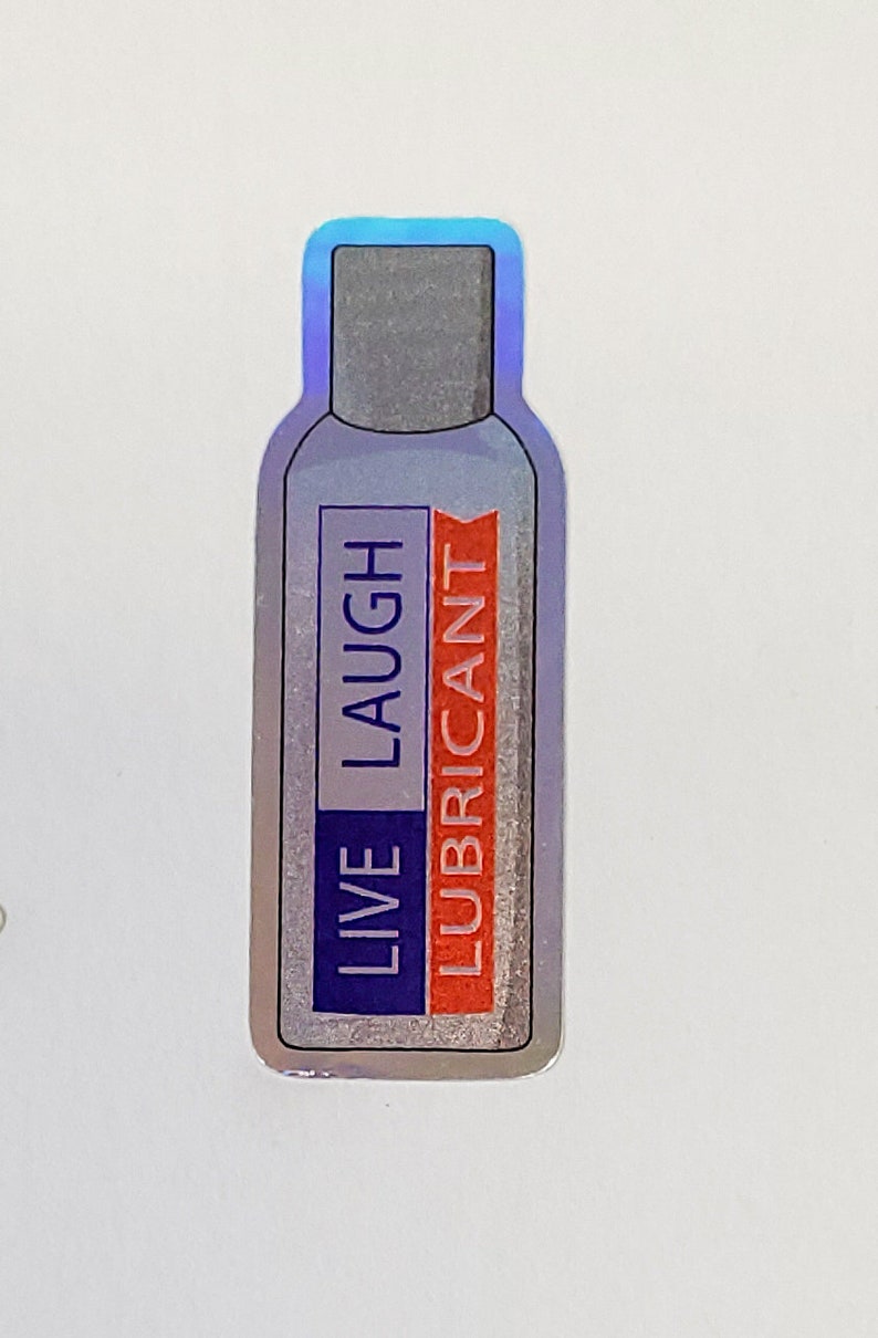 Holographic Lube Sticker 3 Pack - Live Laugh Love - Gay Humor - Gay ...