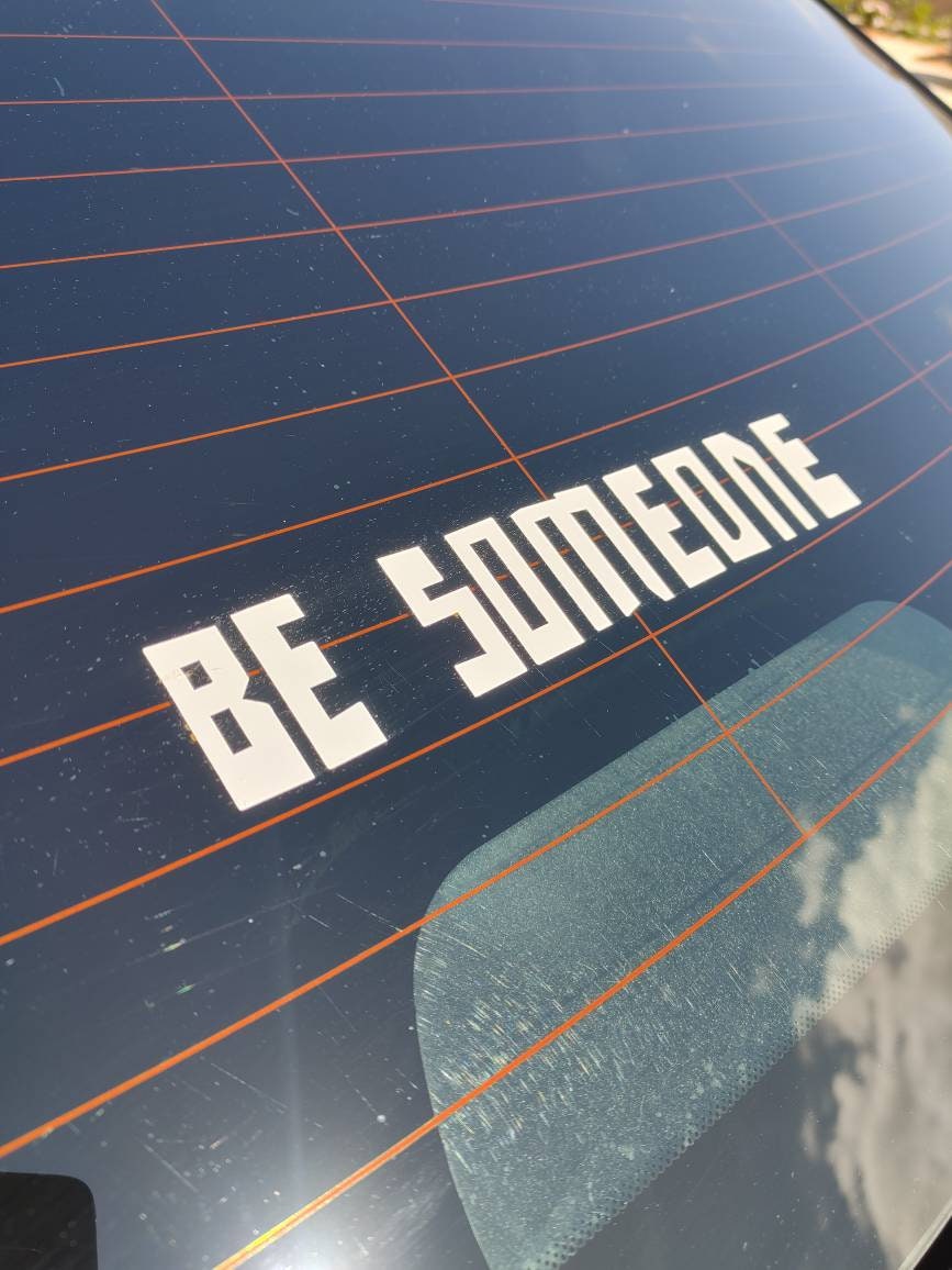 Be Someone Original Houston Overpass Graffiti Cut Vinyl - Etsy UK