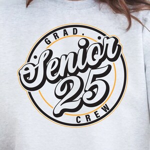 Senior Grad Crew 2025 Svg, Class of 2025 Svg, Graduation 2025, High ...
