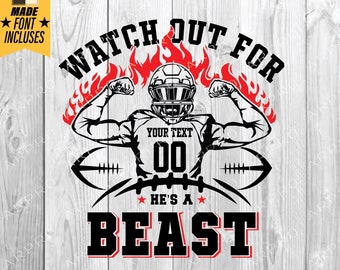 Watch Out He's a Beast Svg Png Bundle, Football Svg, American Football ...