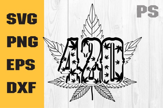 420 Weed Svg 420 Svg Marijuana Svg Weed Svg Cannabis Svg - Etsy