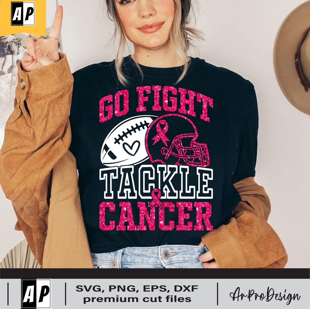Go Fight Tackle Cancer Football Svg, Breast Cancer Awareness SVG & PNG ...